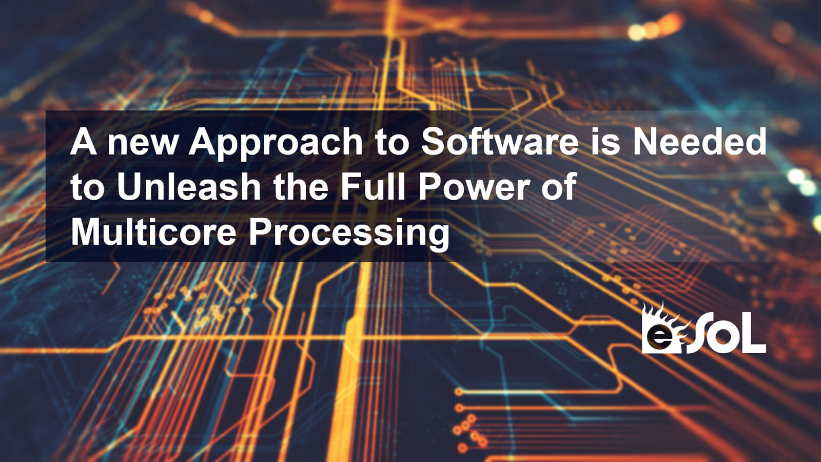 Multicore processing: New approach to software - Servers and Cloud Computing blog - Arm ...